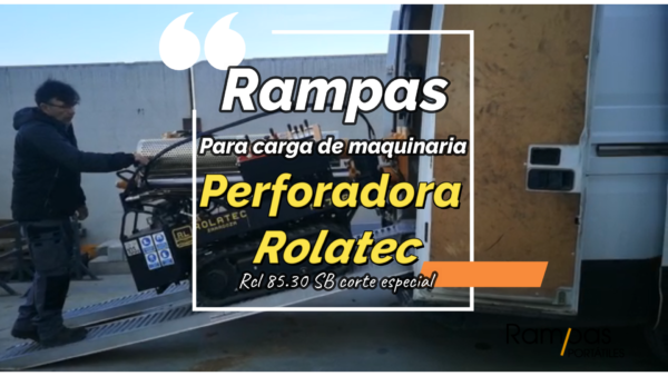 Rampas para perforadoras Rolatec - rampasportatiles.com ...